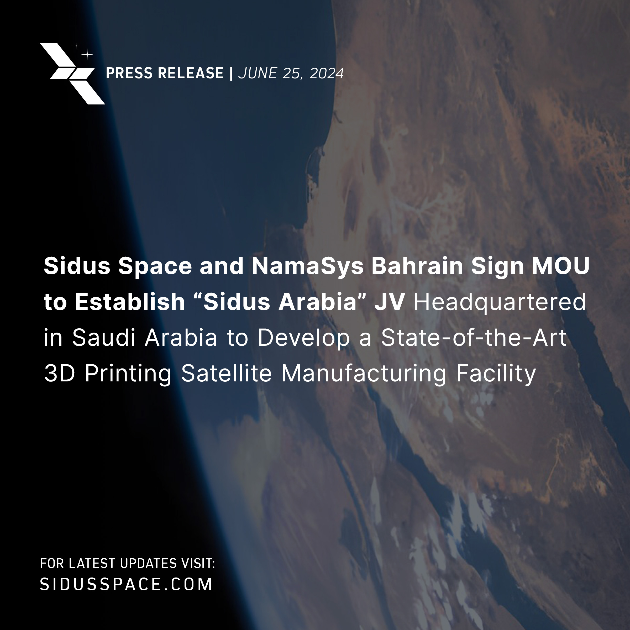 Sidus Space and NamaSys Bahrain Sign MOU to Establish “Sidus Arabia” JV Headquartered in Saudi ...