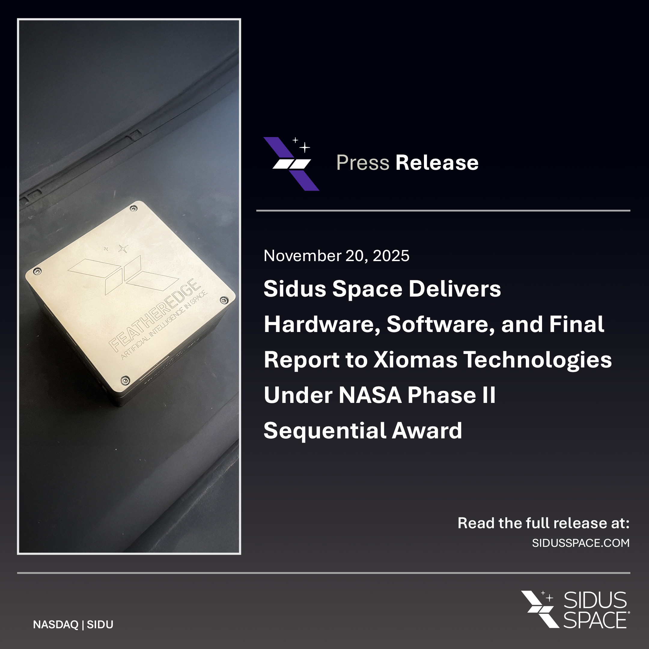 Sidus Space Delivers Hardware, Software, and Final Report to Xiomas ...