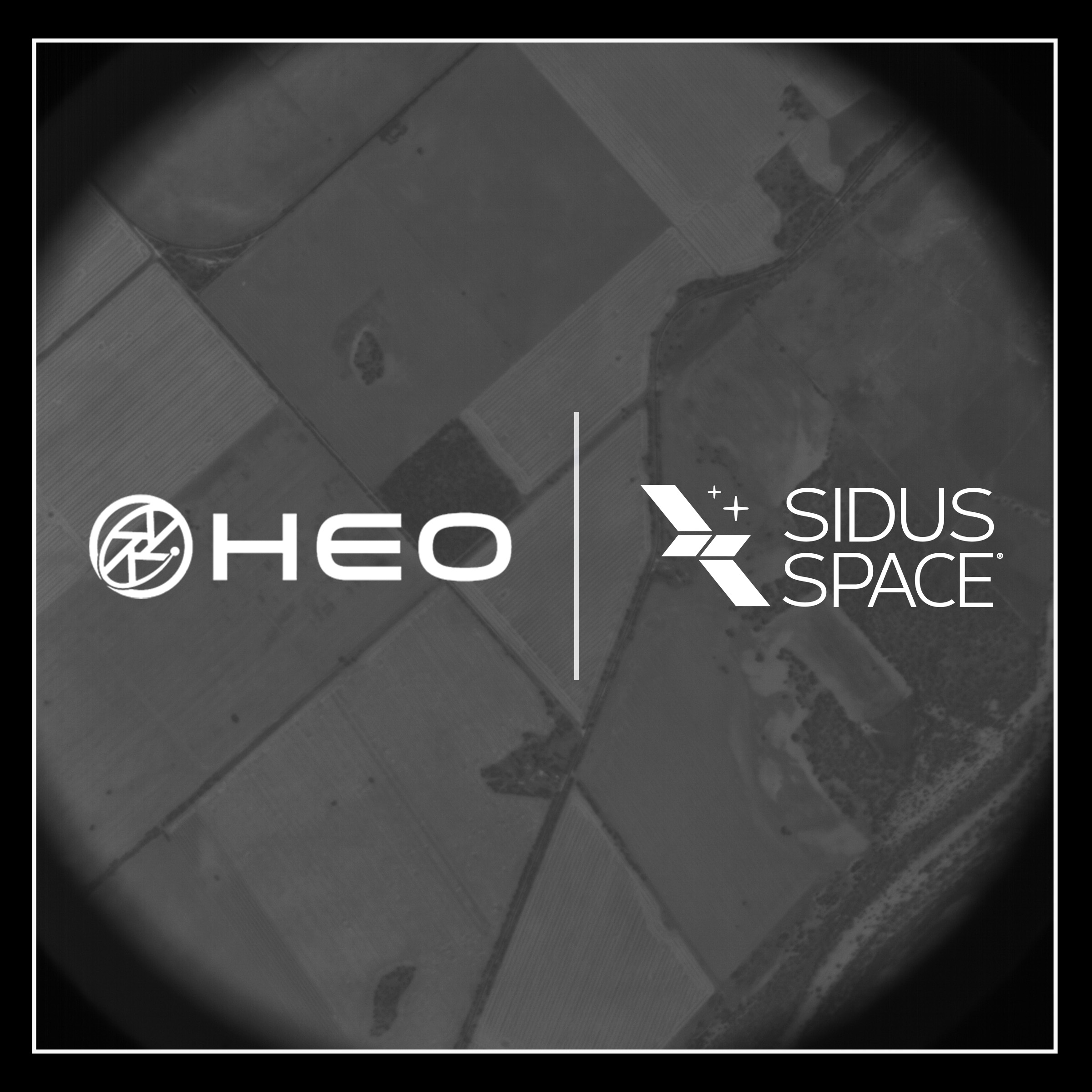 On-Orbit Imagery Milestone with HEO USA’s Payload Aboard Sidus Space’s ...